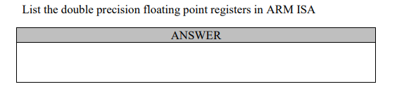 Solved List the double precision floating point registers in | Chegg.com