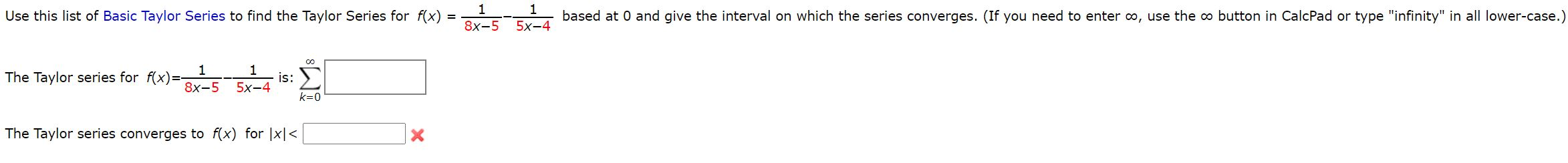 Solved 1 Use this list of Basic Taylor Series to find the | Chegg.com