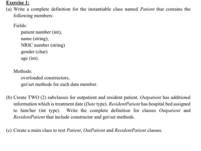 Solved Exercise 1: (a) Write a complete definition for the | Chegg.com