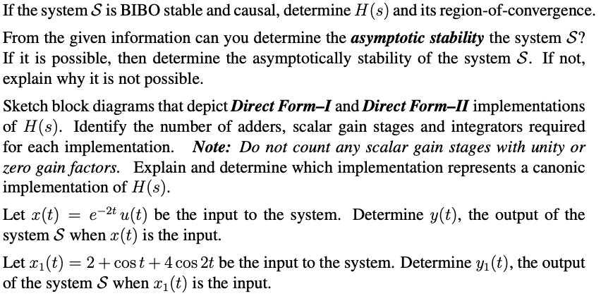 Solved Let S Be A Linear Time Invariant Continuous Time 7446