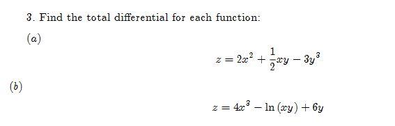 Solved 3. Find the total differential for each function: (a) | Chegg.com