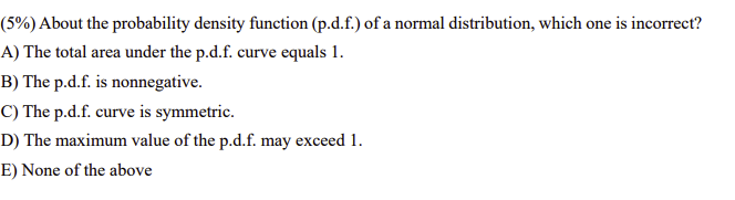 Solved (5%) About the probability density function (p.d.f.) | Chegg.com