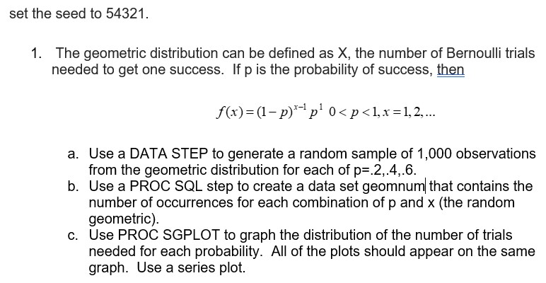 Solved TEXT FROM PHOTO: set the seed to 54321. The | Chegg.com