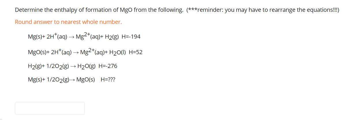Solved Determine the enthalpy of formation of Mgo from the | Chegg.com
