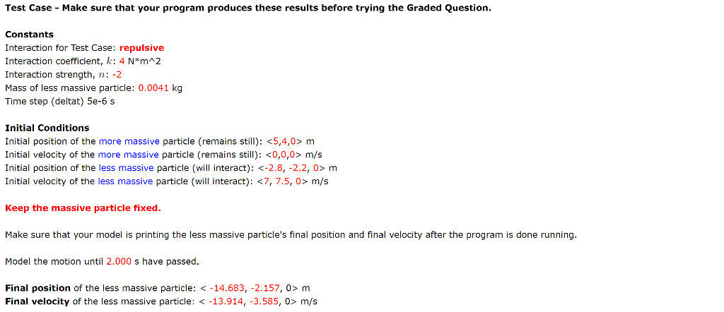 VPython Script help? I can't get my script to run | Chegg.com