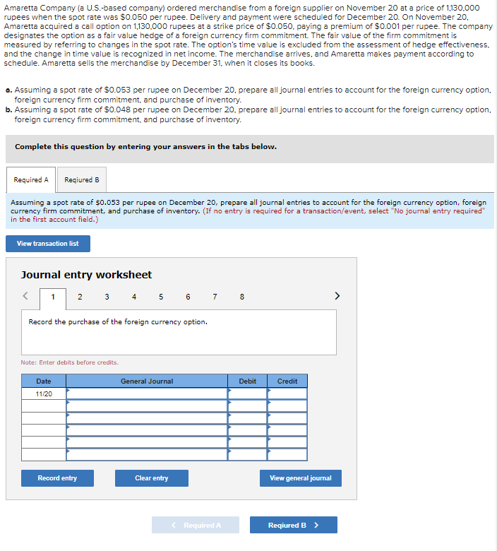 Solved A) 1. Record the purchase of the foreign currency | Chegg.com