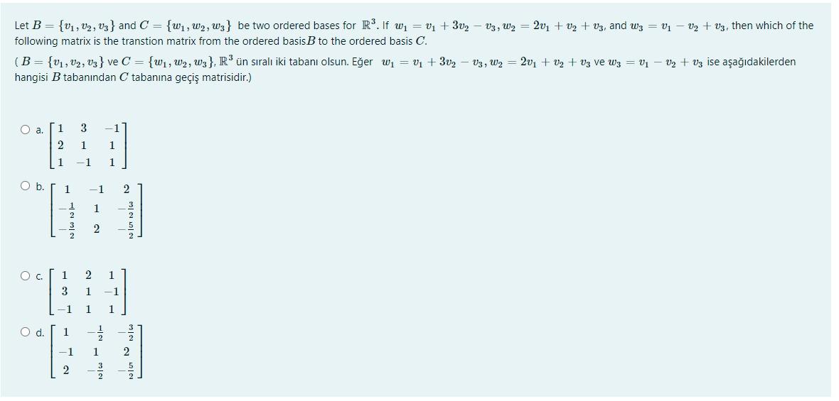 Solved Let B = {V1, V2, V3 } and C = {W1, W2, W3} be two | Chegg.com