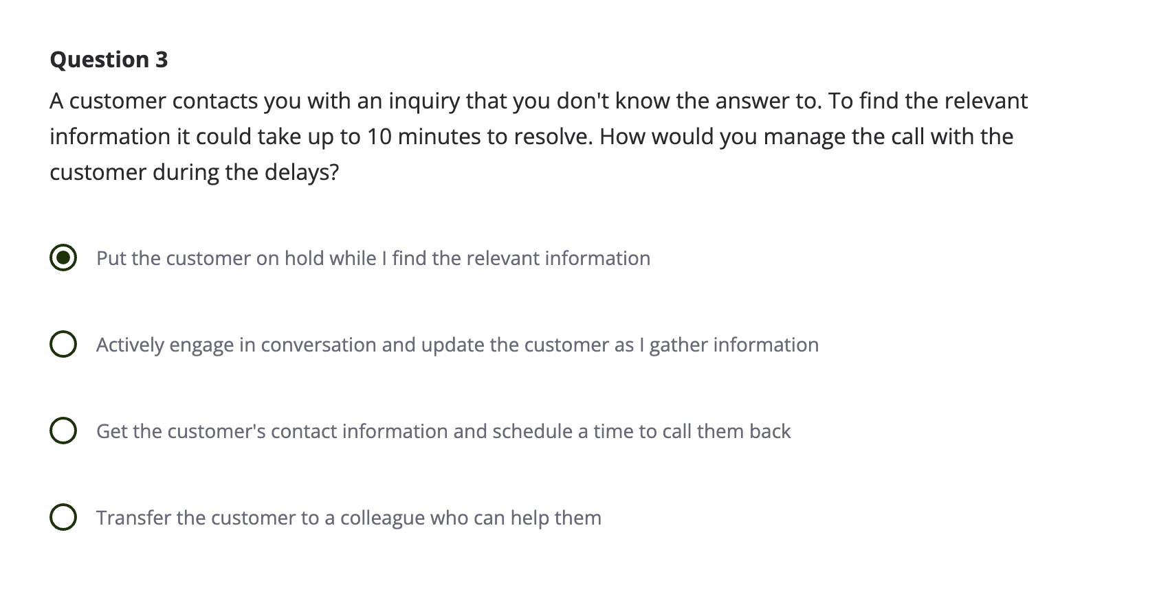 Solved Question 3 A customer contacts you with an inquiry | Chegg.com