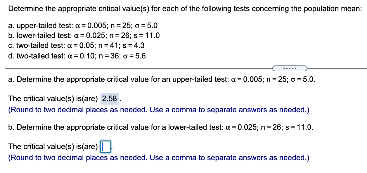 Solved Determine The Appropriate Critical Value S For Each
