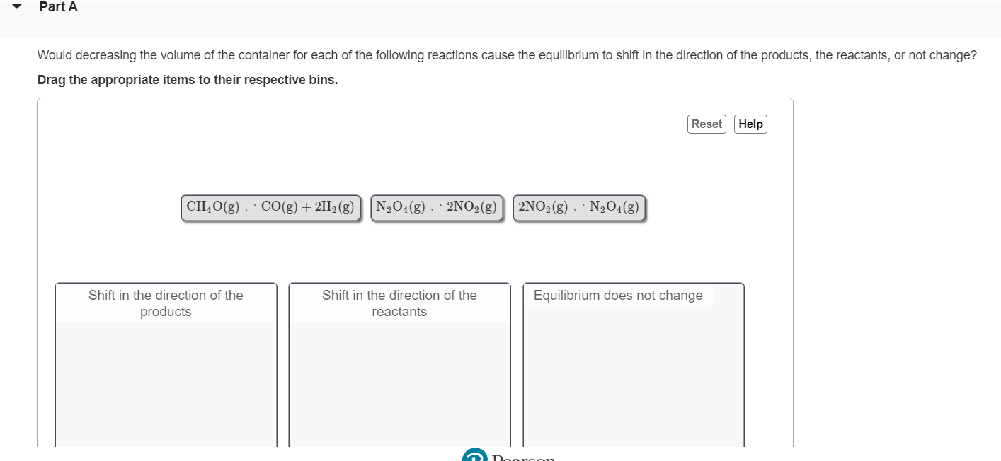 Solved Would decreasing the volume of the container for each | Chegg.com