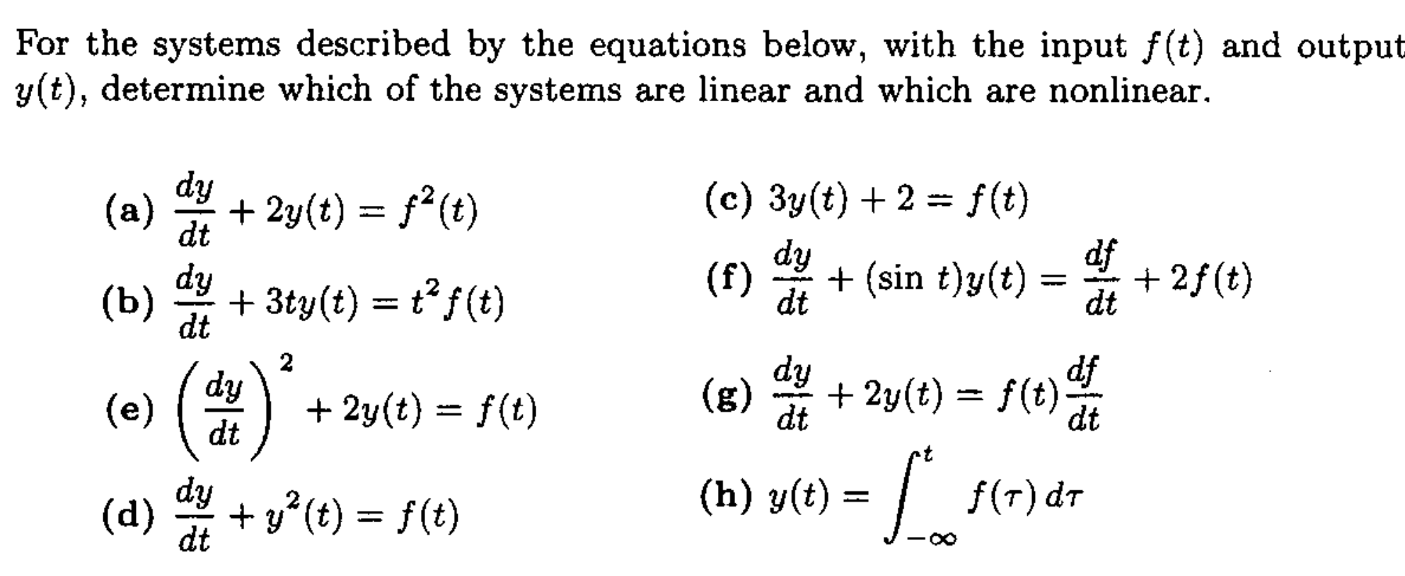 Solved For the systems described by the equations below, | Chegg.com