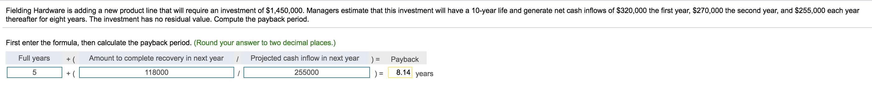 Solved Fielding Hardware is adding a new product line that | Chegg.com