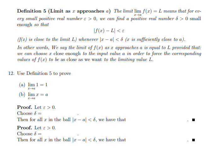 Solved Definition 5 (Limit as x approaches a) The limit | Chegg.com
