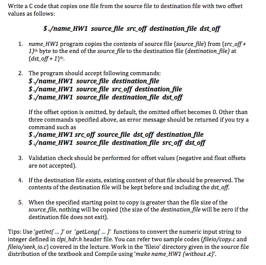 Write a C code that copies one file from the source | Chegg.com