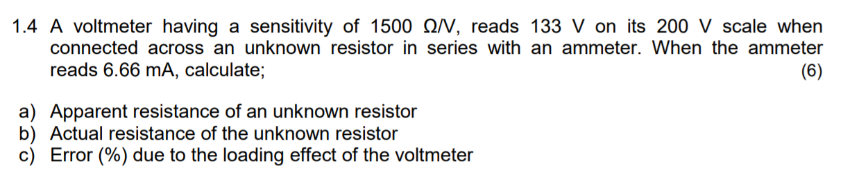 Solved 1.4 A voltmeter having a sensitivity of 1500 W, reads | Chegg.com