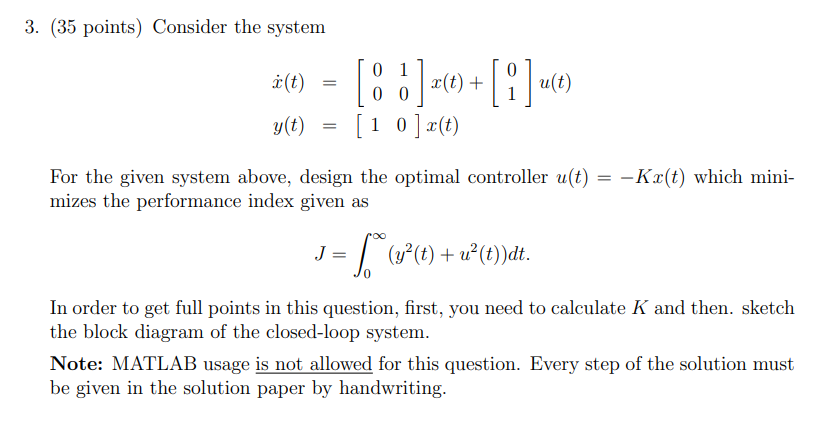 Solved 3. (35 points) Consider the system | Chegg.com