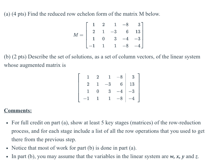 Solved (a) (4 pts) Find the reduced row echelon form of the | Chegg.com