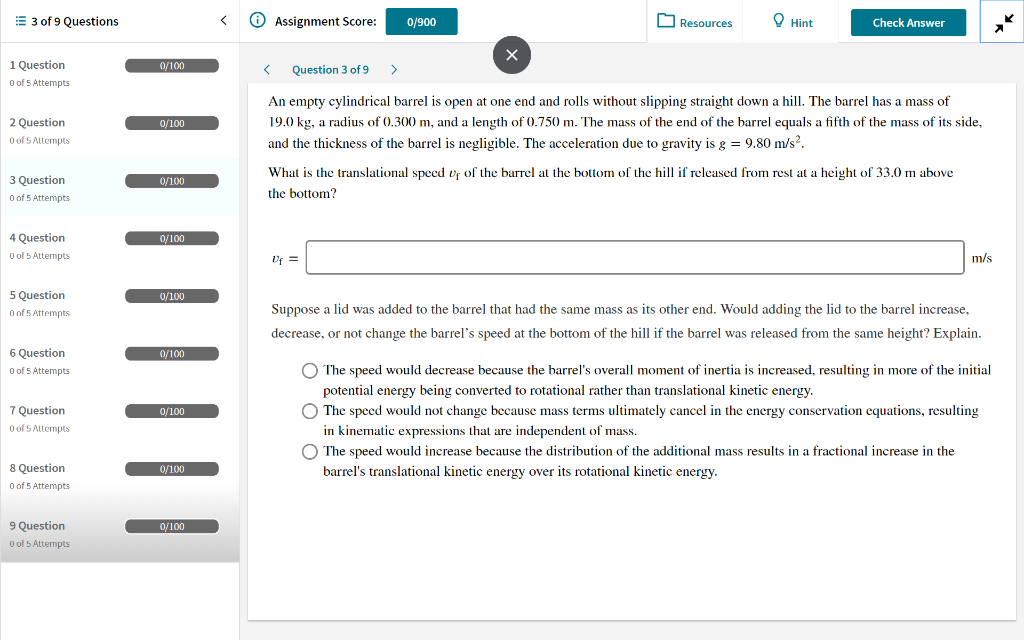Solved 3 of 9 Questions Assignment Score: 0/900 Resources | Chegg.com
