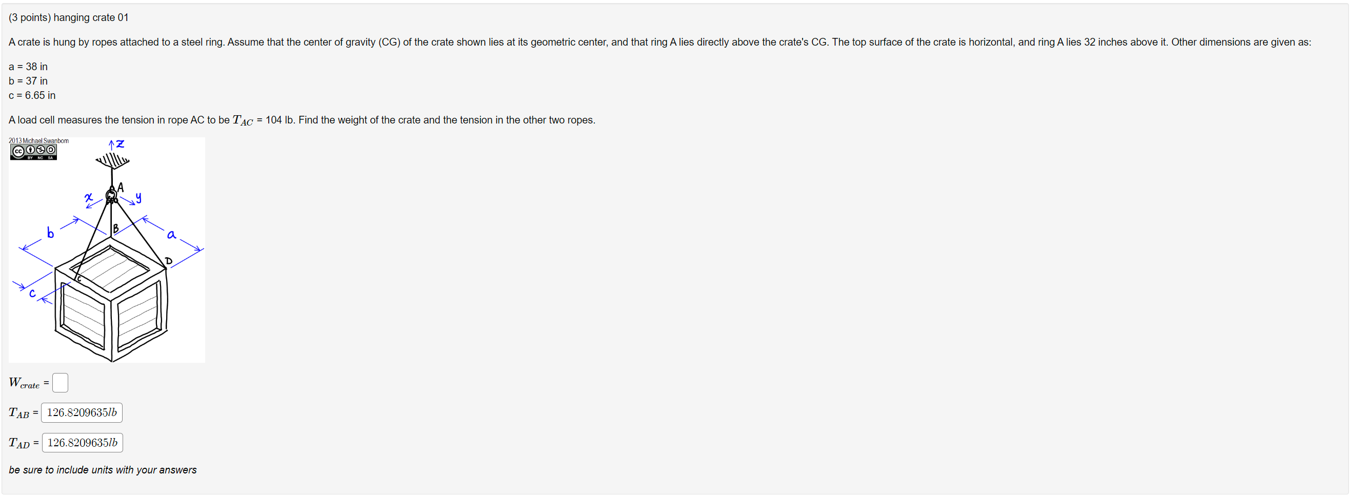 Solved (3 points) hanging crate 01 A crate is hung by ropes | Chegg.com