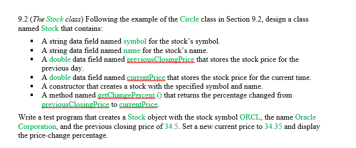 Solved 92 The Stock Class Following The Example Of The 
