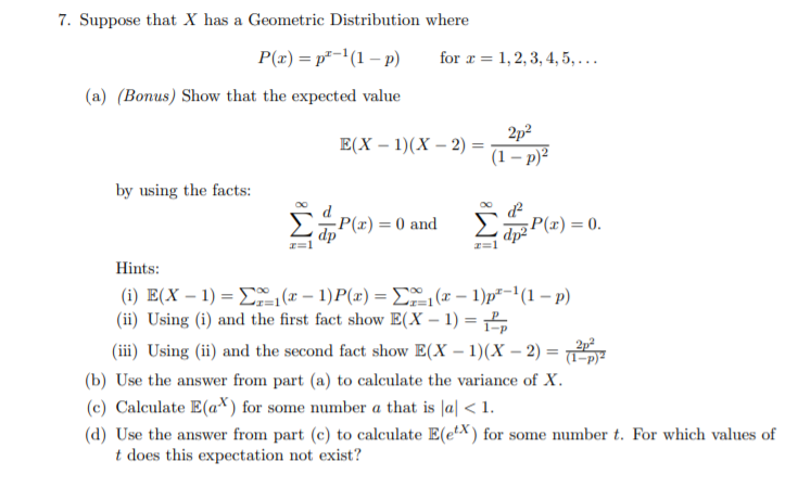 Solved 7. Suppose that X has a Geometric Distribution where | Chegg.com