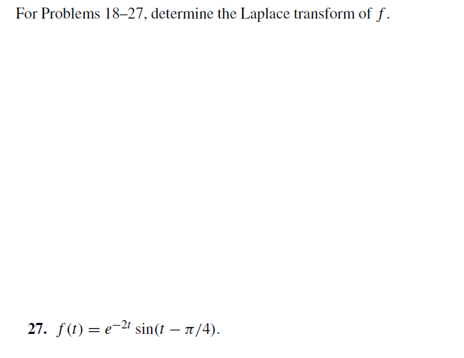 Solved For Problems 18-27, ﻿determine the Laplace transform | Chegg.com
