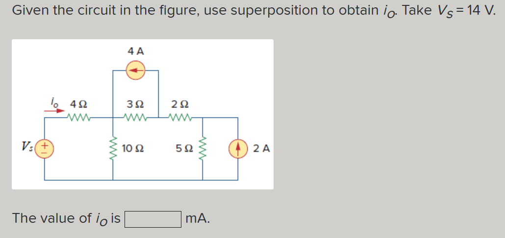 Solved Given the circuit in the figure, use superposition to | Chegg.com