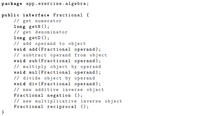 Solved In JAVA: Given is the interface fractional for | Chegg.com