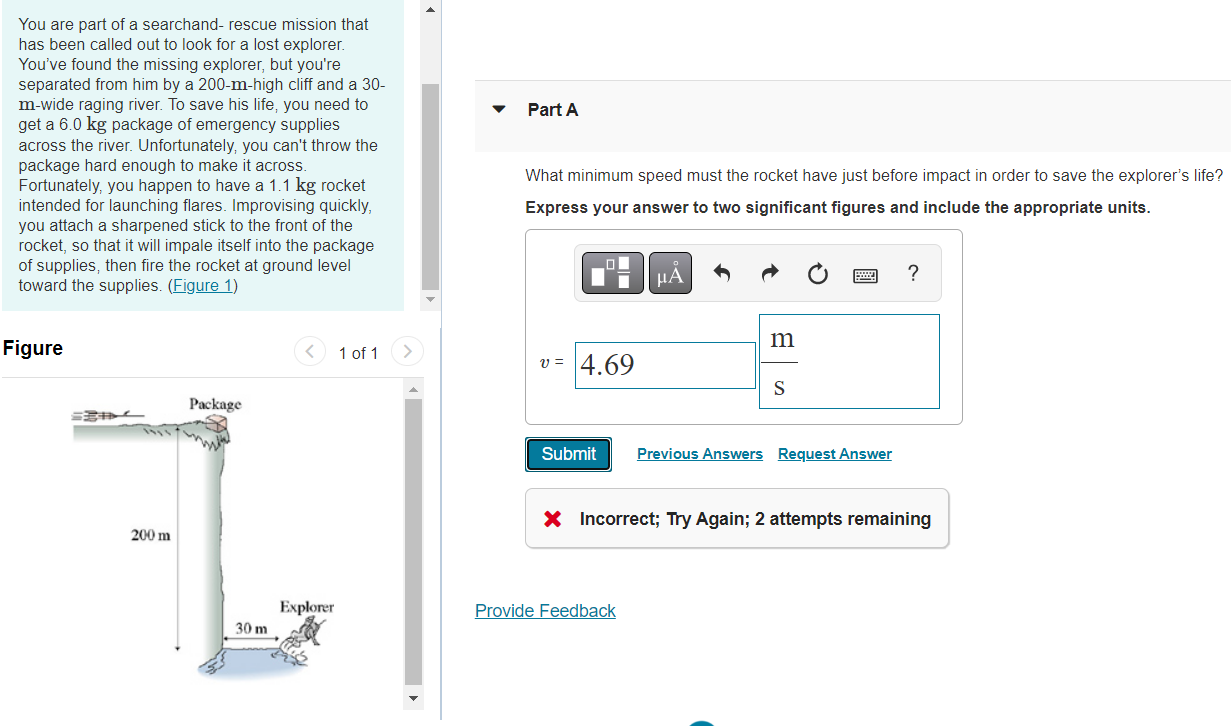 Solved You are part of a searchand- rescue mission that has | Chegg.com