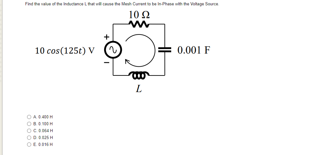 Solved A. 0.400H B. 0.100H C. 0.064H D. 0.025H E. 0.016H | Chegg.com Solved A. 0.400H B. 0.100H C. 0.064H D. 0.025H E. 0.016H | Chegg.com