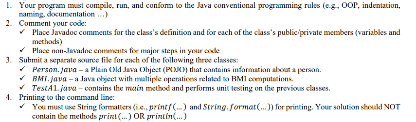 Solved 1. Your program must compile, run, and conform to the | Chegg.com