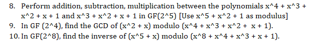 Solved 8. Perform addition, subtraction, multiplication | Chegg.com