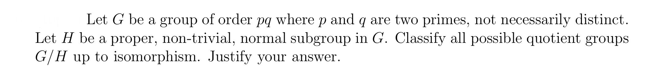 Solved Let G be a group of order pq where p and q are two | Chegg.com