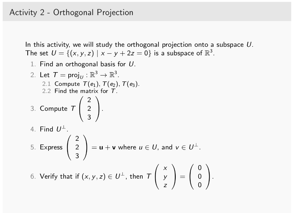 Solved Activity 2 - Orthogonal Projection In this activity, | Chegg.com