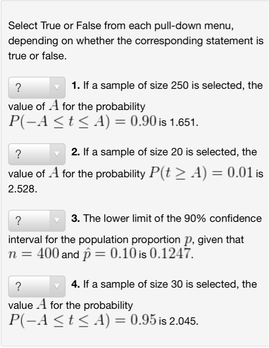 Solved Select True or False from each pull-down menu, | Chegg.com