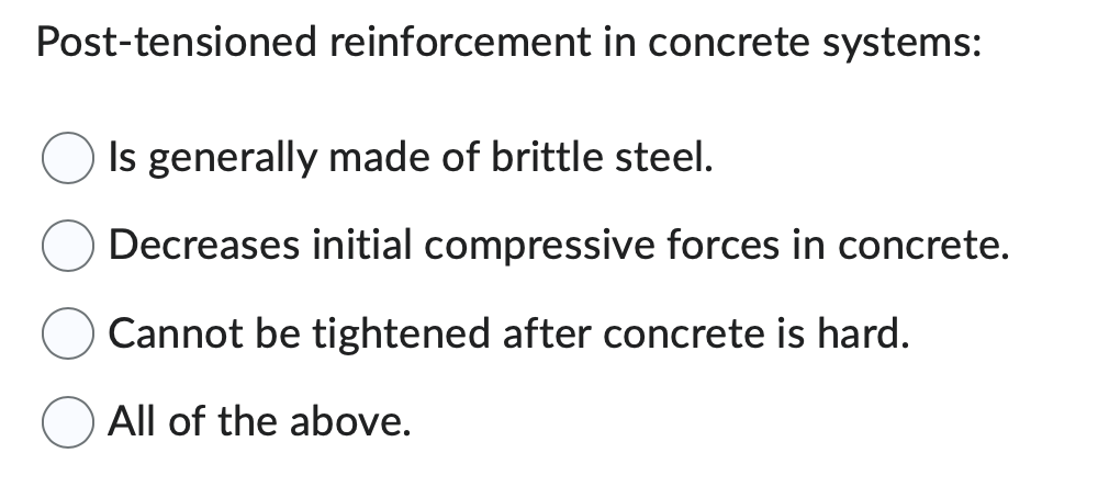 Solved Post-tensioned reinforcement in concrete systems: Is | Chegg.com
