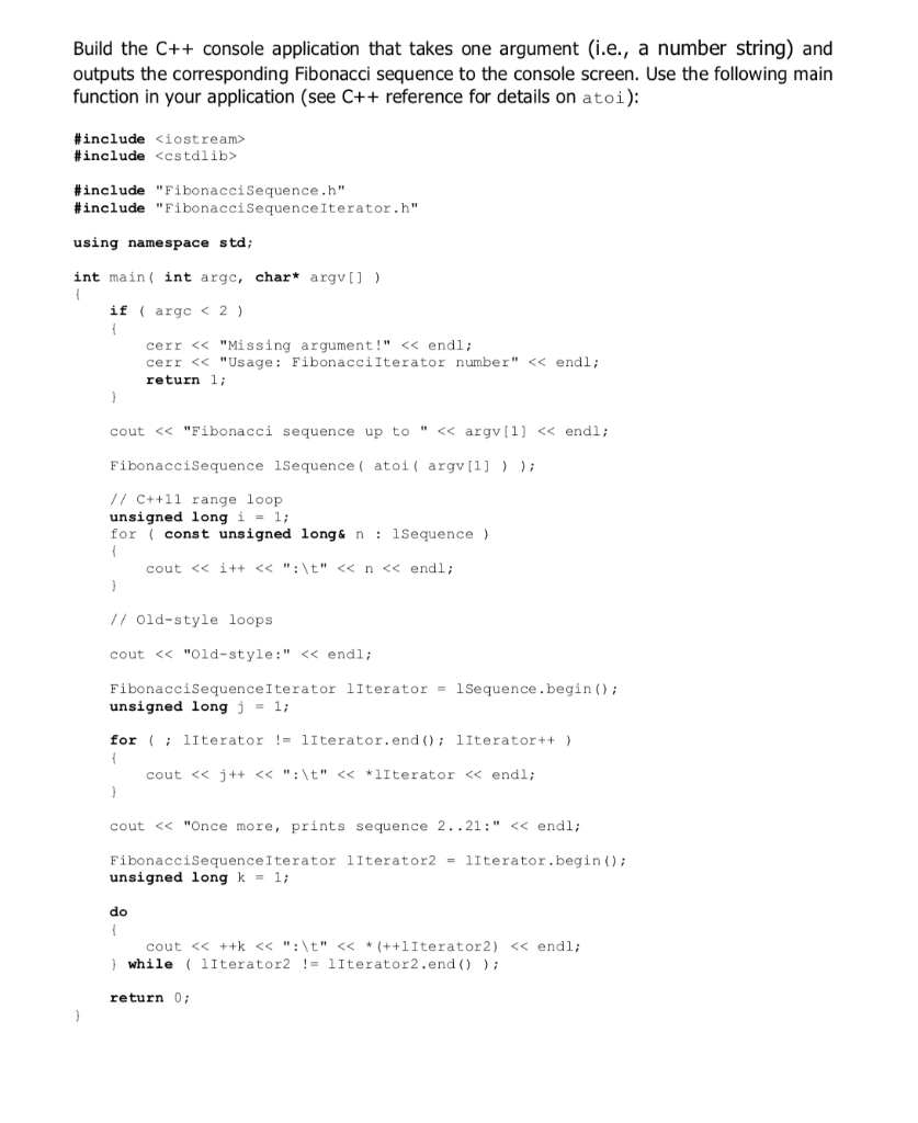 Solved: Problem Set 4: IteratorsIn mathematics, the Fibona