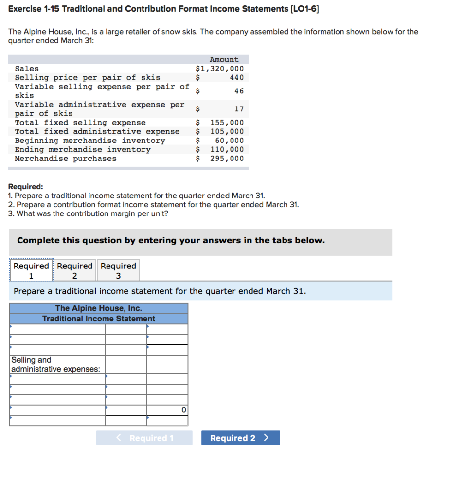 Solved Exercise 1-15 Traditional and Contribution Format | Chegg.com