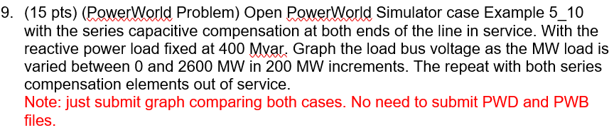 Solved 9. (15 pts) (PowerWorld Problem) Open PowerWorld | Chegg.com