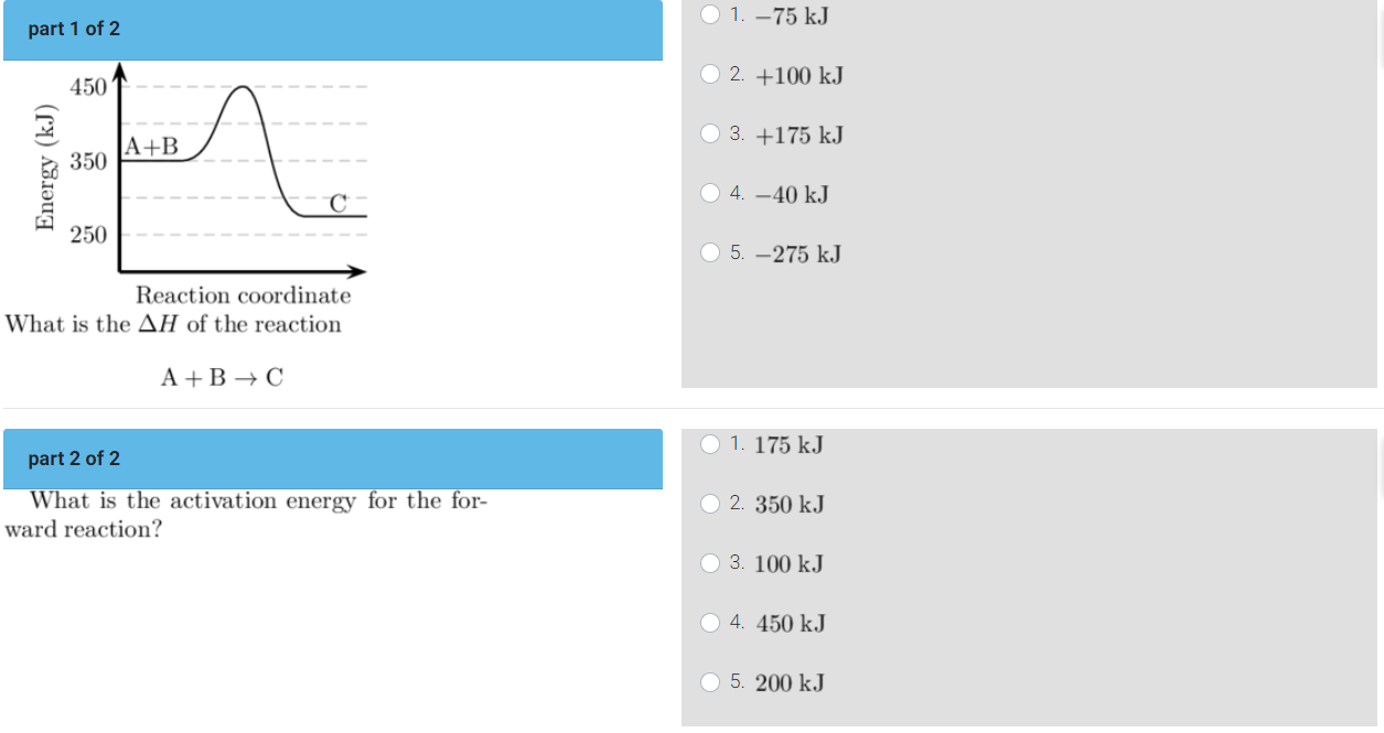 Solved part 1 of 2 1. −75 kJ 2. +100 kJ 3. +175 kJ 4. −40 kJ | Chegg.com