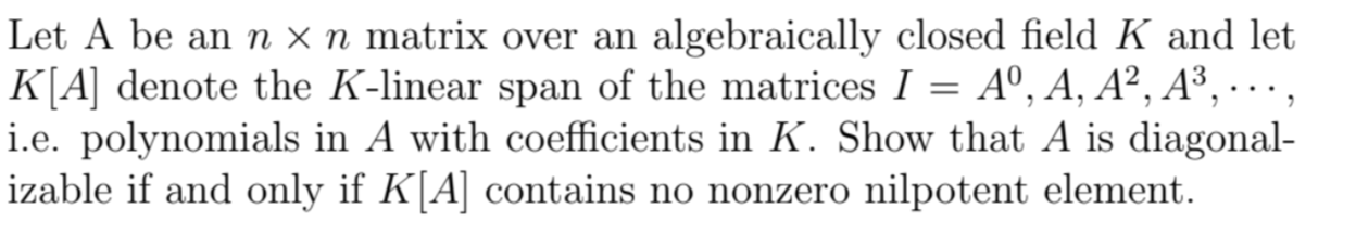 Solved Let A be an n×n matrix over an algebraically closed | Chegg.com