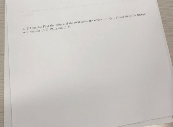 Solved 4 (11 poiats) ind theolume of the wolid uader the | Chegg.com
