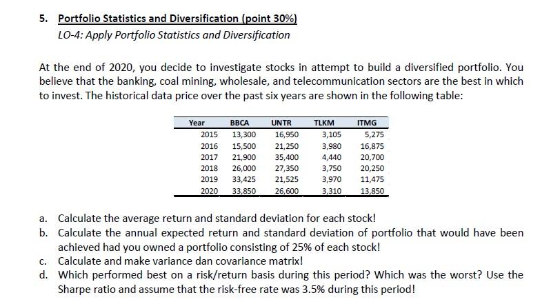 Solved 5. Portfolio Statistics and Diversification (point | Chegg.com