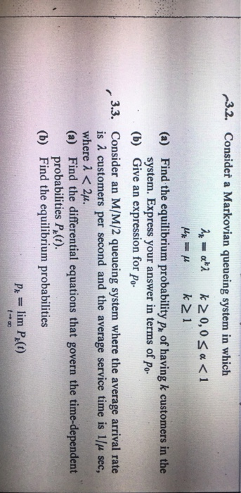 EXERCISES 3.1. Consider a pure Markovian queueing | Chegg.com