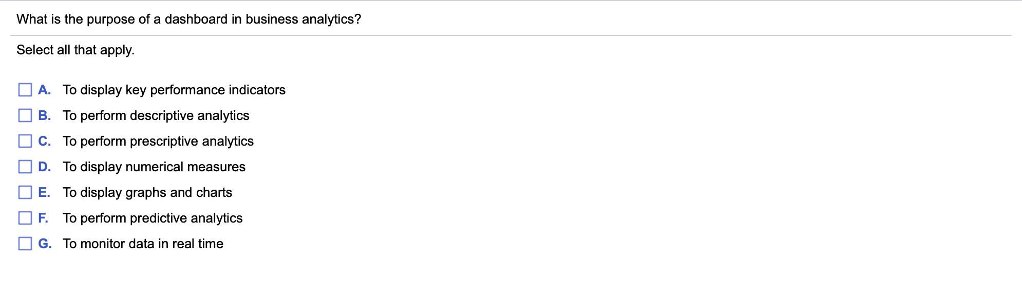 Solved What is the purpose of a dashboard in business | Chegg.com