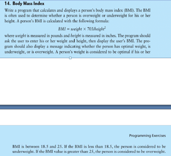 Solved 14. Body Mass Index Write a program that calculates | Chegg.com
