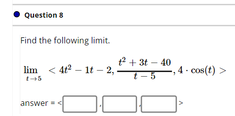 Solved Question 8Find the following limit. | Chegg.com