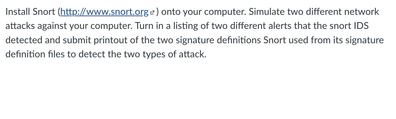 Solved Install Snort (http://www.snort.org 2 ) onto your | Chegg.com