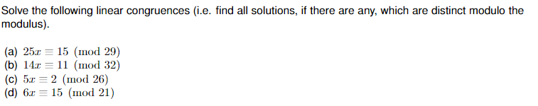 Solved Solve the following linear congruences (i.e. find all | Chegg.com