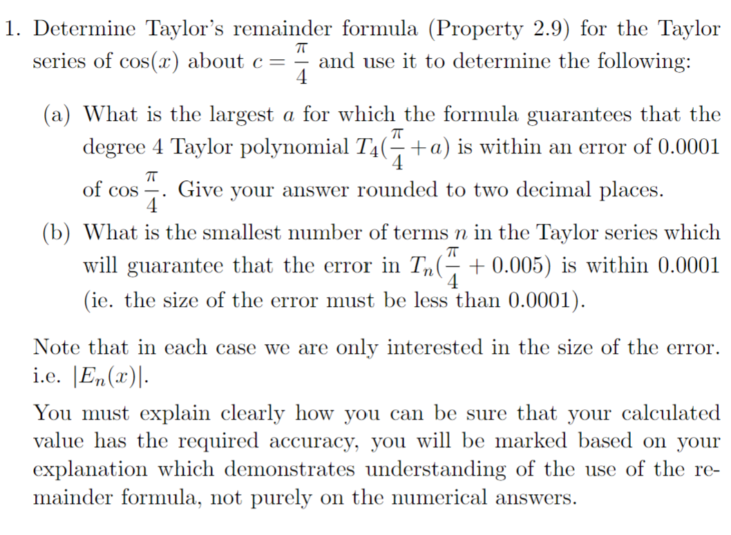 Solved Determine Taylor's remainder formula (Property 2.9) | Chegg.com